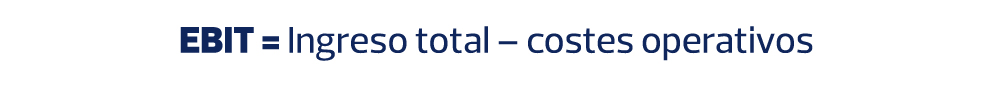 ¿Qué es el EBIT y por qué necesitas calcularlo para tu negocio?